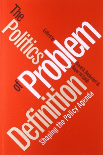 The Politics of Problem Definition, Rochefort, Cobb, (EDT ...