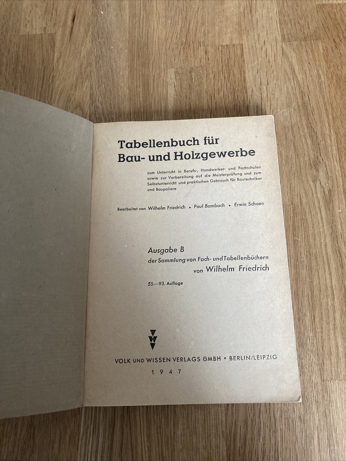 Tabellenbuch für das Bau- und Holzgewerbe, Ausgabe B, DDR-Fachbuch 1947 ...