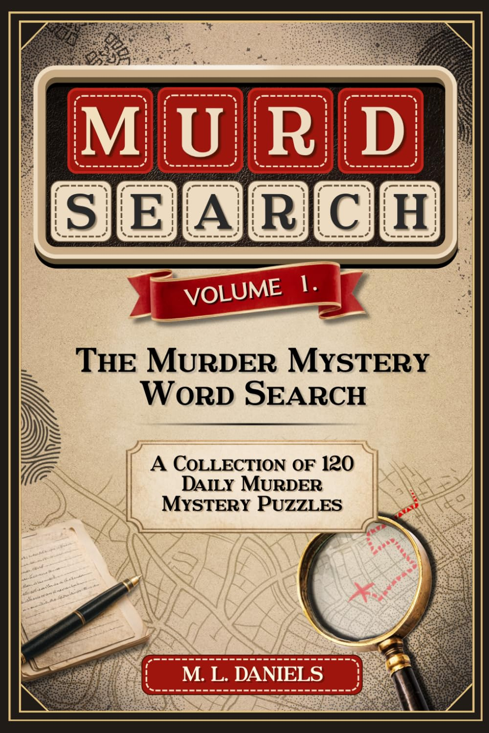 Murdsearch Volume 1: the Murder Mystery Word Search, a Collection of ...