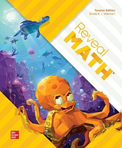 McGraw Hill Reveal Math, Grade K, Teacher Edition, Volume 1 (Spiral ...