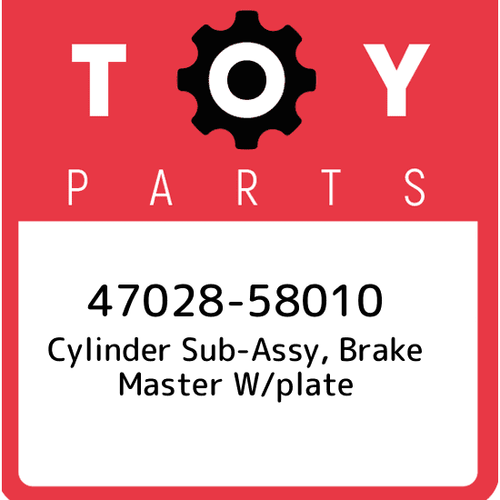 47028-58010 Toyota Cylinder sub-assy, brake master w/plate 4702858010 ...
