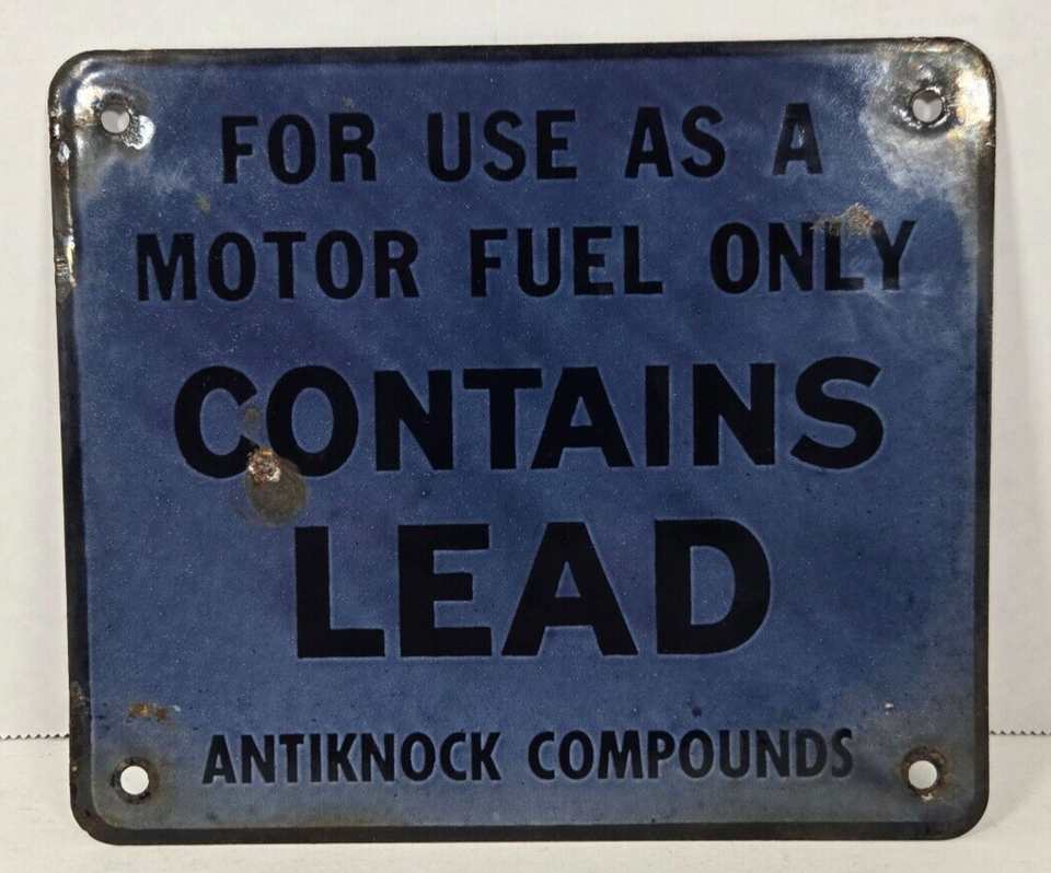 Original Contains Lead Porcelain Gas Pump Sign 6" x 7" Gasoline ...