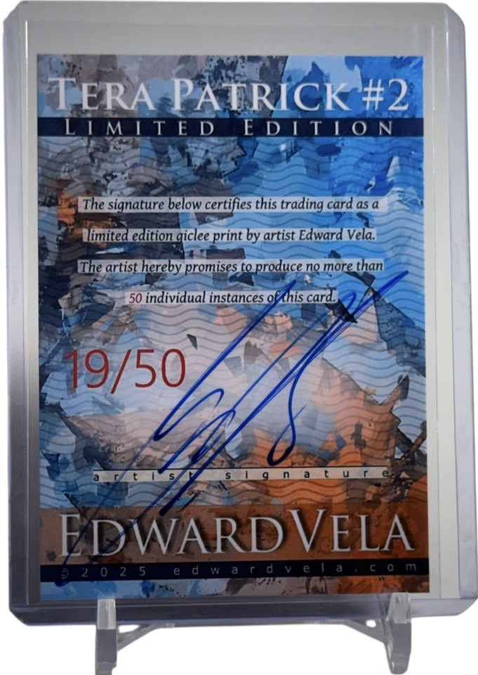 Tera Patrick Limited Edition Edward Vela Autograph Art Card 2 #19/50 W ...