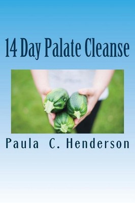 14 Day Palate Cleanse by Paula C. Henderson (English) Paperback Book ...