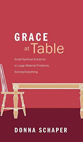 Grace at Table.by Schaper New 9781498216661 Fast Free Shipping