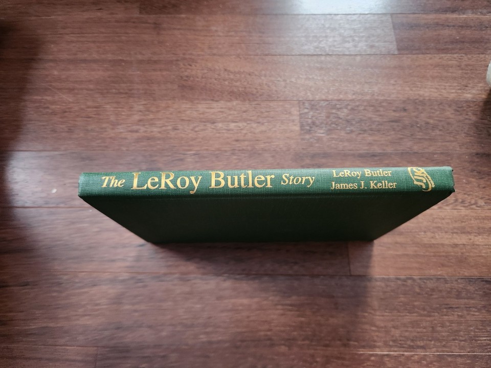 LeRoy Butler James Keller SIGNED The LeRoy Butler Story First Edition ...