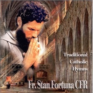 FATHER STAN FORTUNA - Traditional Catholic Hymns - CD - **NEW/ STILL ...