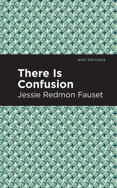 There Is Confusion von Jessie Redmon Fauset (2021, Taschenbuch) online ...