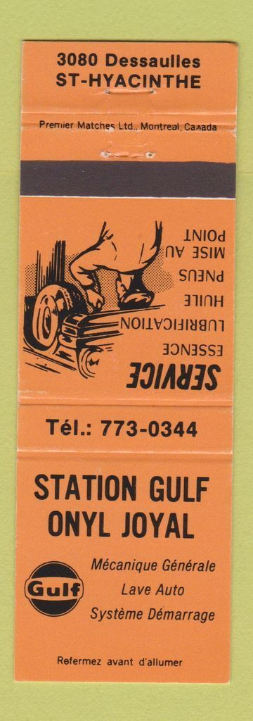 Matchbook Cover - Station Gulf Onyl Joyal oil gas St Hyacinthe QC ...