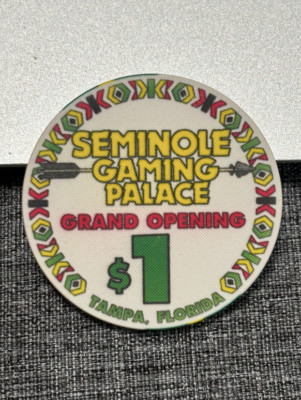 $1 SEMINOLE GAMING PALACE CASINO CHIP GRAND OPENING POKER CHIP TAMPA ...