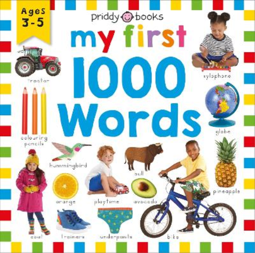 Roger Priddy Priddy Books Priddy Learning: My First 1000 Words (Relié ...