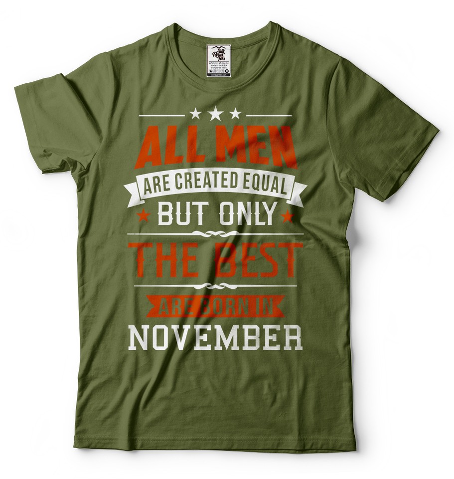 Born in November T-shirt Birthday Gift T-shirt Tee Birthday shirt | eBay