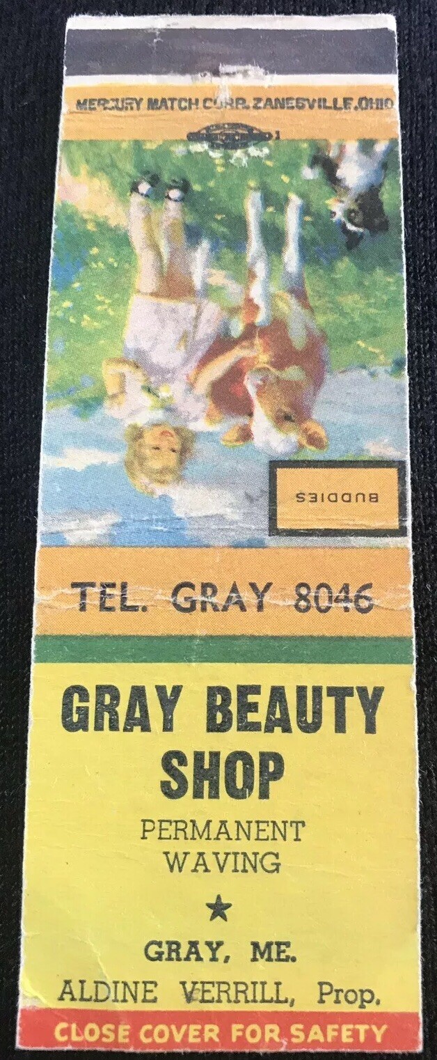 Matchbook Cover Gray Beauty Shop Gray Maine Aldine Verrill Proprietor ...