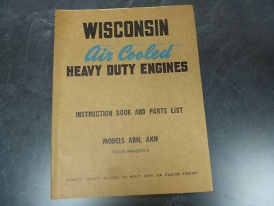 Wisconsin ABN AKN Air-Cooled HD Engine Parts Catalog & Owner Operator ...