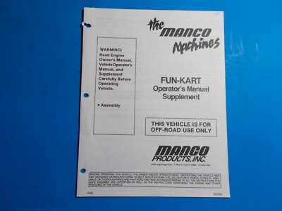 1996 MANCO MACHINE OFFROAD VEHICLE FUN-KART OPERATORS MANUAL SUPPLEMENT ...