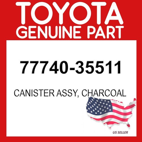 TOYOTA GENUINE 77740-35511 CANISTER ASSY, CHARCOAL OEM | eBay