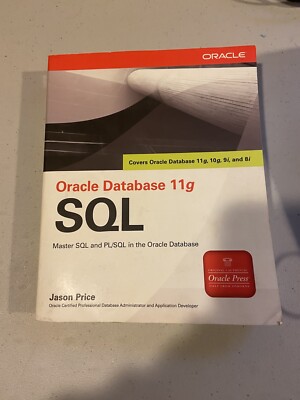 Oracle Press Ser.: Oracle Database 11g SQL by Jason Price (2007) 9780071498500| eBay