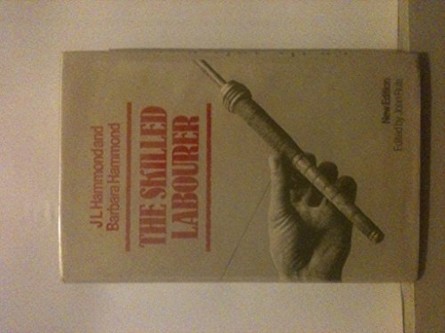 Skilled Labourer, 1760-1832 by Hammond, Barbara Hardback Book The Fast ...