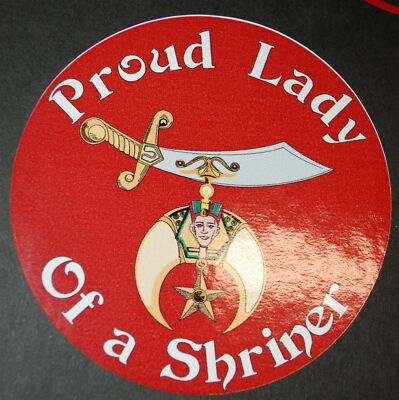 Proud Lady Of A Shriner sticker | eBay