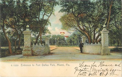 1907 Entrance To Fort Dallas Park, Miami, Florida Postcard | eBay