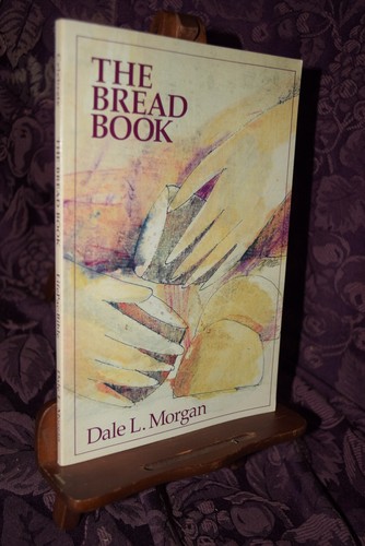 Vintage The Bread Book by Dale L. Morgan Withers Religious Religion | eBay