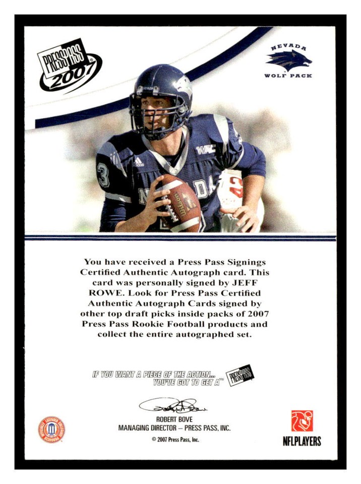 Jeff Rowe 2007 Press Pass NNO AU Autographs Bronze Auto | eBay
