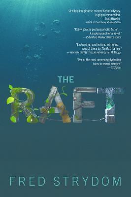 Raft : A Novel by Fred Strydom (2017, Trade Paperback) for sale online ...