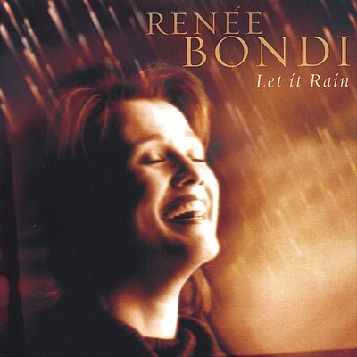 RENEE BONDI - LET IT RAIN * NEW CD 760161980329 | eBay