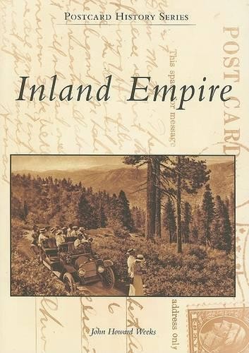 John Howard Weeks Inland Empire (Tascabile) Postcard History ...