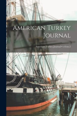 American Turkey Journal; V 6: No 2 9781014027849| eBay