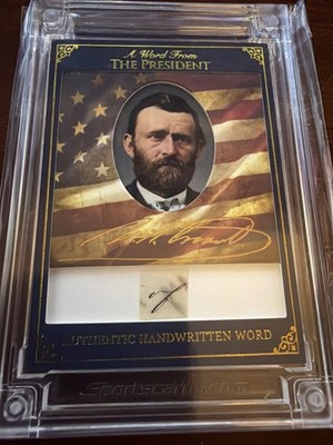 2025 A Word From POTUS - Ulysses Grant #18 Short Print (SP) Handwritten ...