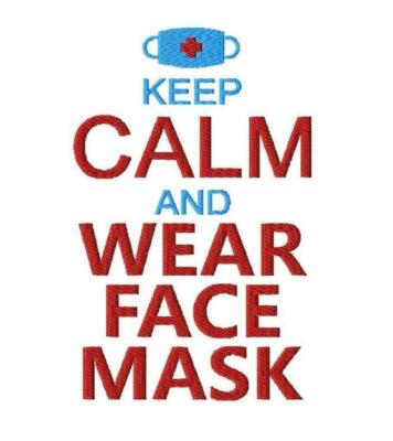 KEEP CALM & WEAR FACE MASK SIGN GLOSSY POSTER PICTURE PHOTO BANNER ...
