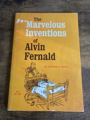 Vintage 1965 The Marvelous Inventions Of Alvin Fernald Paperback Old ...