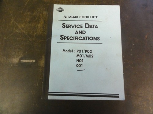 Nissan P01 P02 M01 M02 N01 C01 Forklift Service Data and Specifications ...