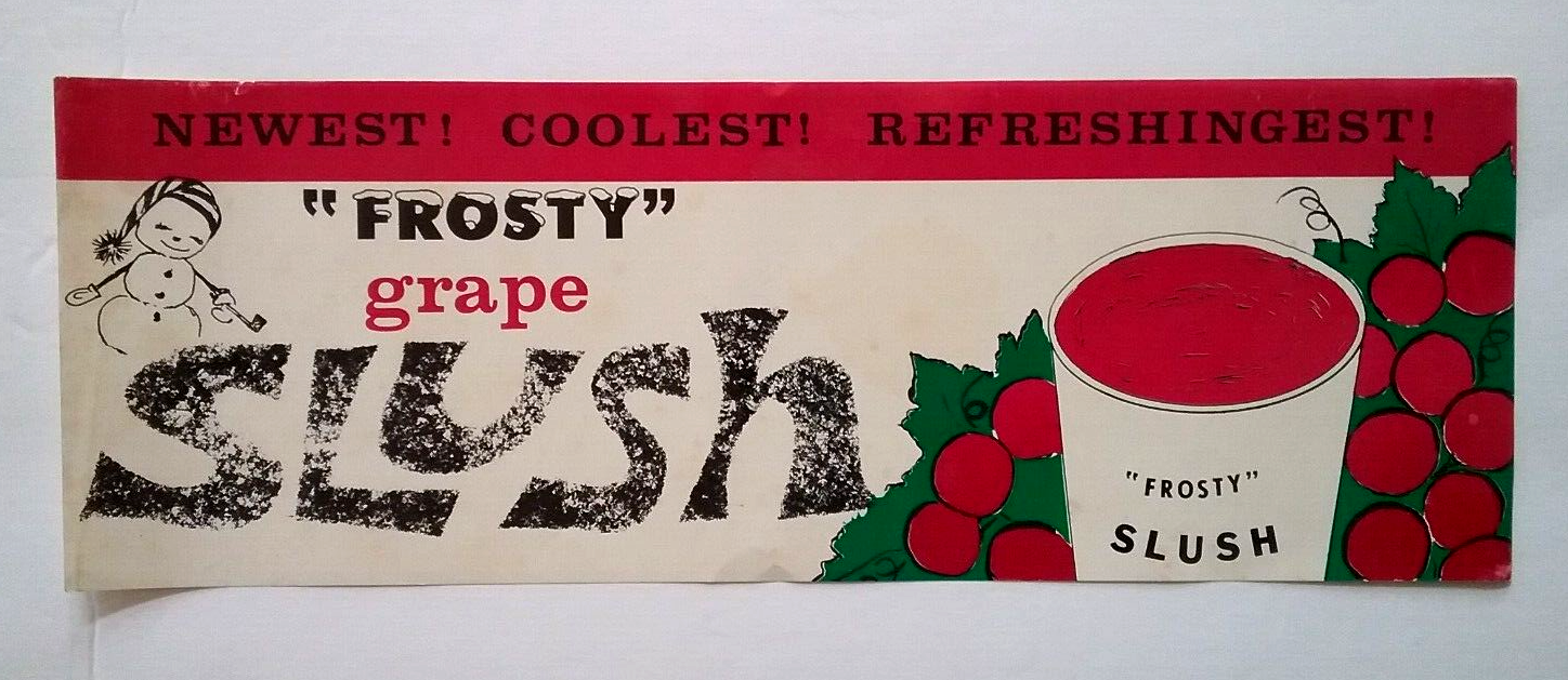 VINTAGE ORIGINAL 1950's-60's "FROSTY SLUSH" PAPER STORE SIGN "ICEE ...