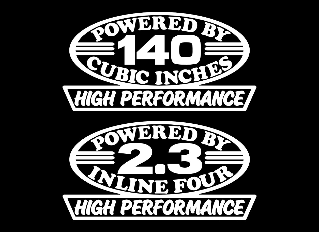 2 HIGH PERFORMANCE 140 CUBIC INCHES DECALS HP 2.3 INLINE 4 ENGINE ...