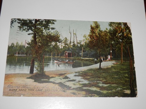 HAZLETON PA - 1907 POSTCARD - ALONG HAZLE PARK LAKE | eBay