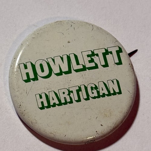 1976 Neil Howlett / Hartigan Button Pinback VTG | eBay