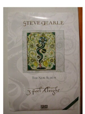 Steve Earle Poster Promo OLD 3 Feel Alright | eBay
