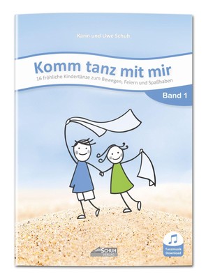 Komm tanz mit mir - Band 1 (inkl. Musik-Download) | Karin Schuh ...
