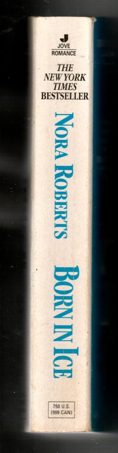 Born In Ice Contemporary Romance Paperback Book by Nora Roberts Jove ...