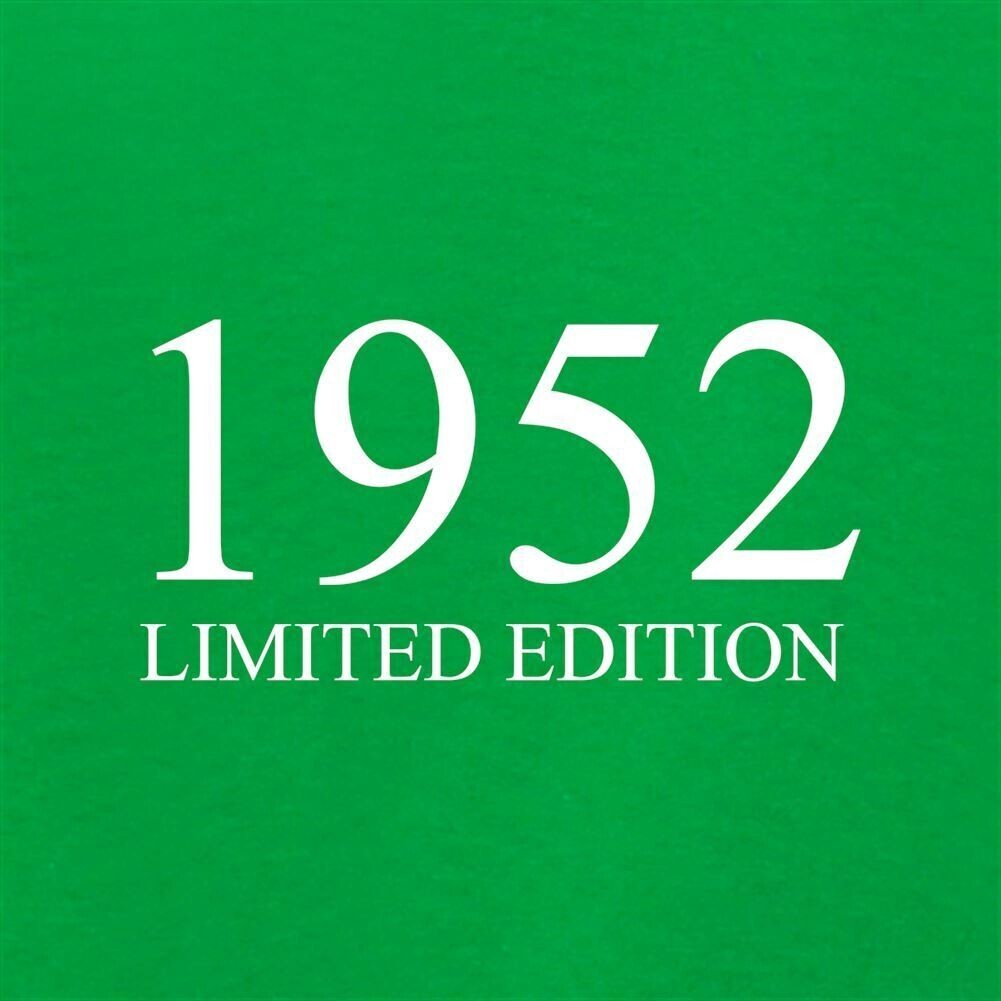 Limited Edition 1952 - Womens T-Shirt - Birthday Present 72nd 72 Gift ...