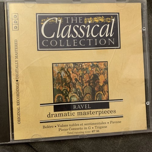 Ravel - Dramatic Masterpieces, The Classical Collection, #29 CD(b40/7 ...