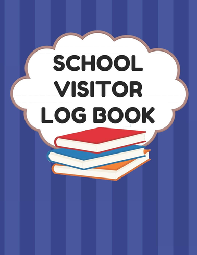 School Visitor Log Book : Sign in Book for School Safety to Log ...