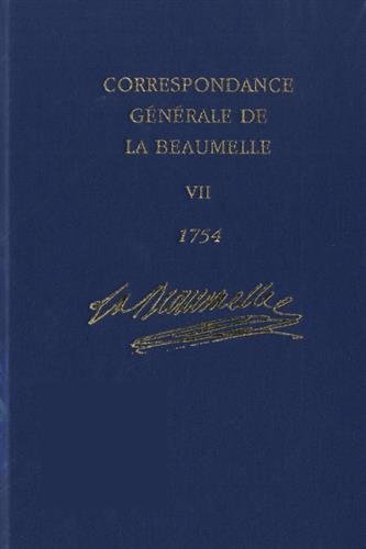 Hubert Bost Correspondance générale de La Beaumelle (1754 (Hardback ...
