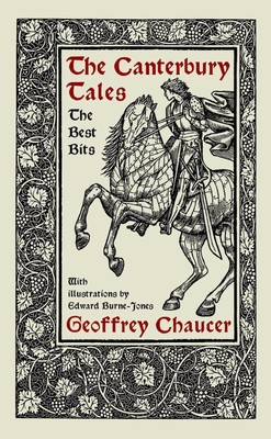 The Canterbury Tales: The Best Bits: The Wife of Bath, The Cook and The ...