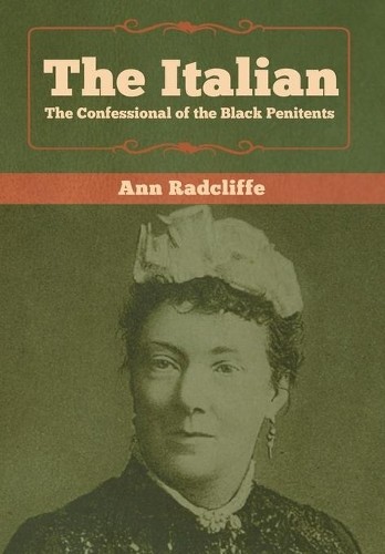 Ann Radcliffe The Italian (Hardback) (UK IMPORT) 9781618956941| eBay