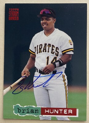 BRIAN HUNTER 1994 TOPPS STADIUM CLUB AUTOGRAPHED CARD 651 PITTSBURGH ...