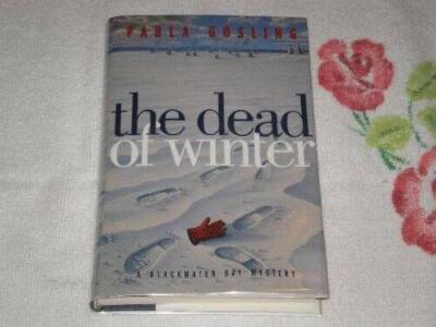 The Dead of Winter - Hardcover By Gosling, Paula - GOOD 9780892965113| eBay