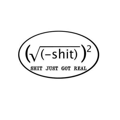 Funny Math Sticker Decal sh*t just got real squared school phd | eBay